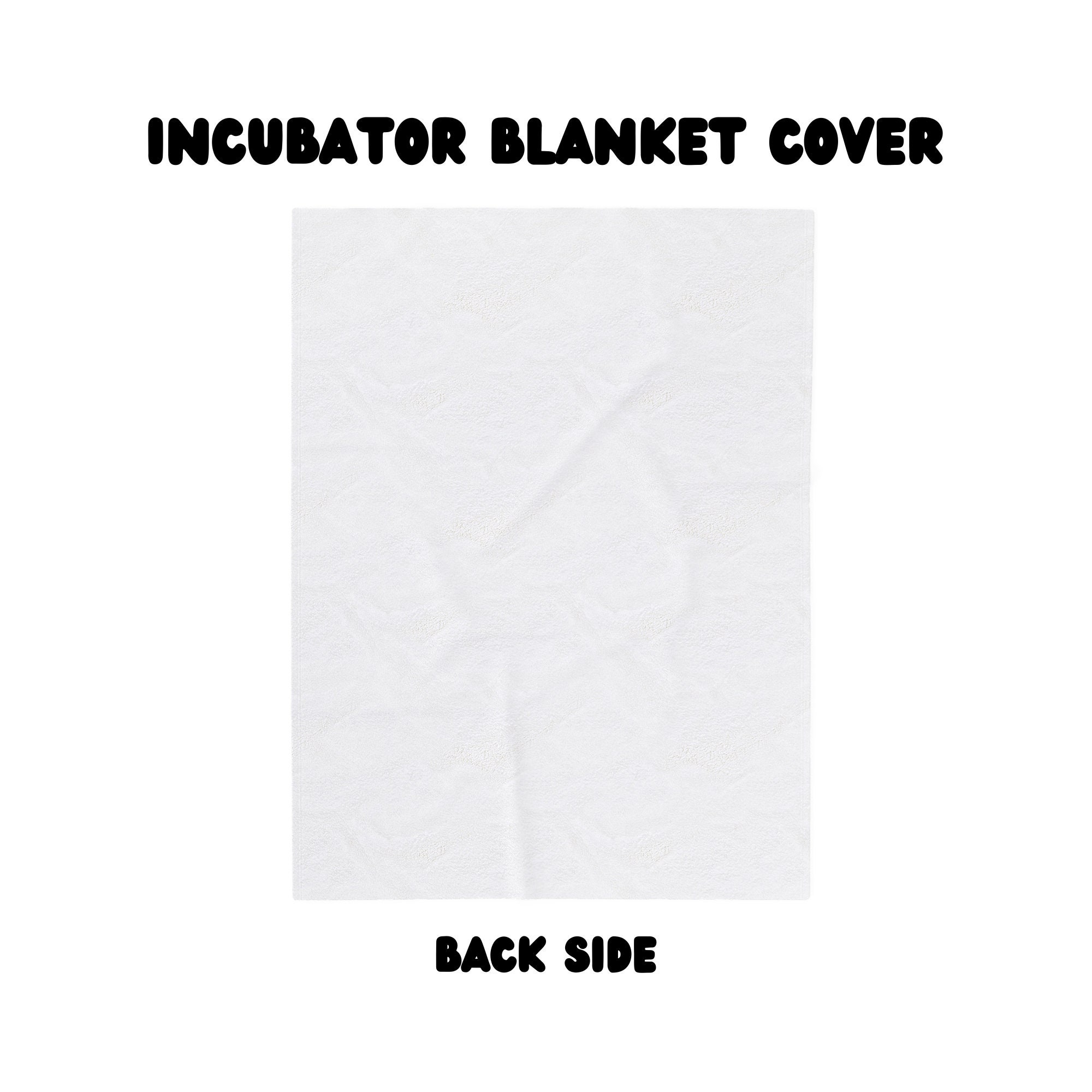 Isolette Blanket Cover Nicu Incubator Blanket Cover A Great Premature ...