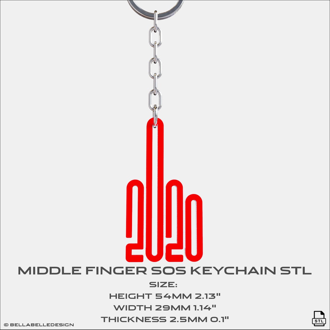 2020 Middle Finger SOS Keychain for 3D Printing Digital STL File - Etsy
