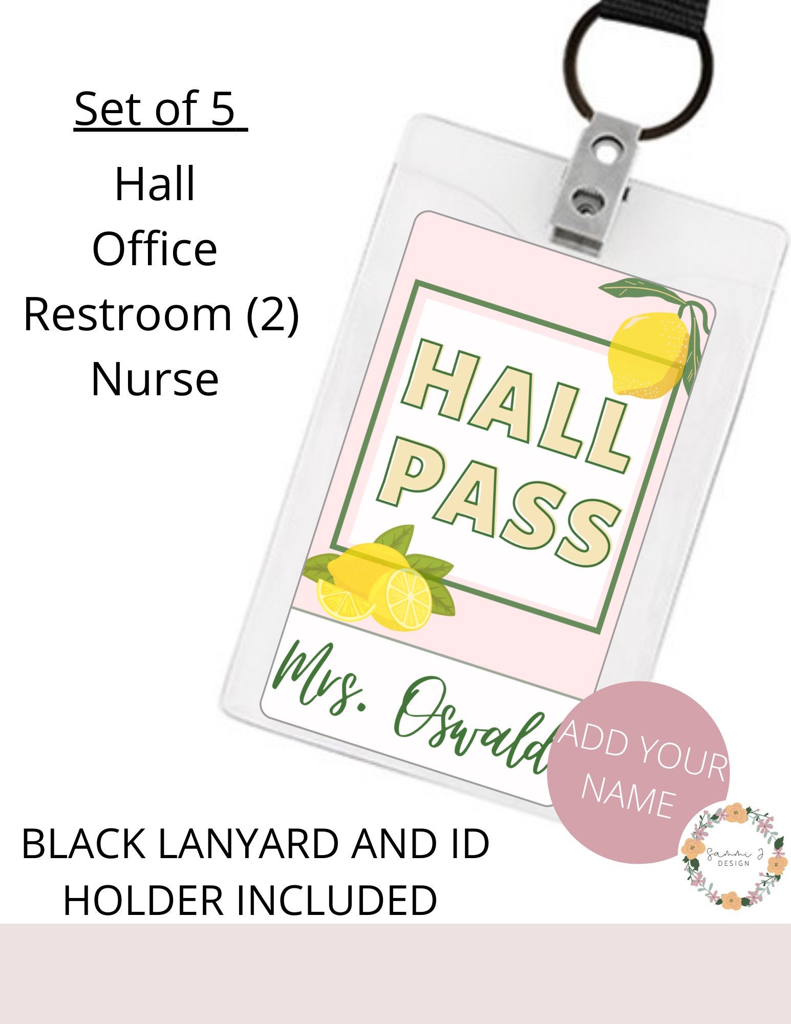 Lemon Theme Classroom Hall Passes for Teachers, Personalized, Set of 5 ...