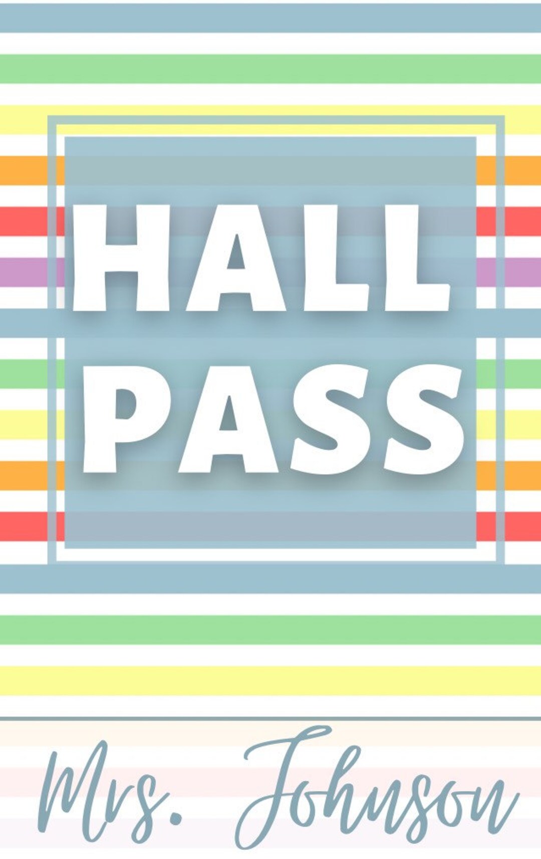 Bright Rainbow Theme Classroom Hall Passes for Teachers, Personalized ...