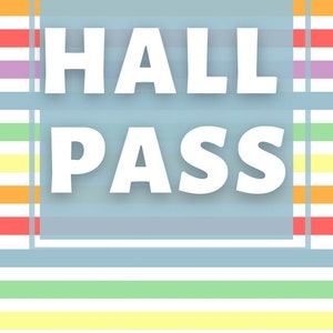 Bright Rainbow Theme Classroom Hall Passes for Teachers, Personalized ...