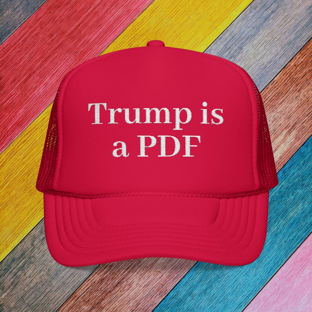 Trump is a PDF Embroidered Trucker Hat: Political Satire Parody - Etsy