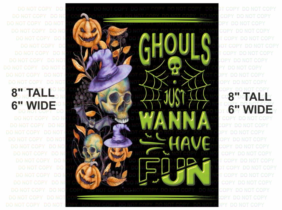 Ghouls Just Wanna Have Fun, Halloween Sign, Pumpkin Sign, Halloween ...