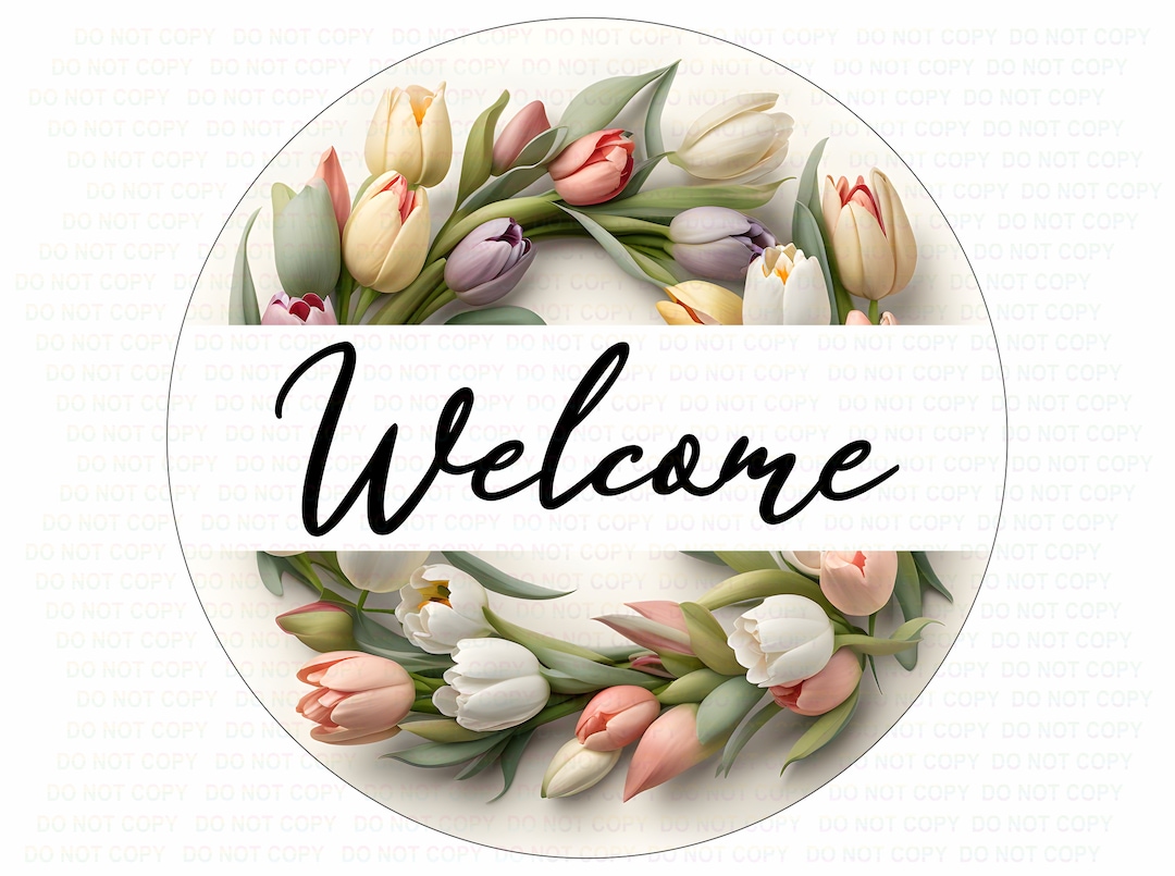 Welcome Wreath Sign, Tulips Theme Sign, Welcome Sign, Summer Welcome ...