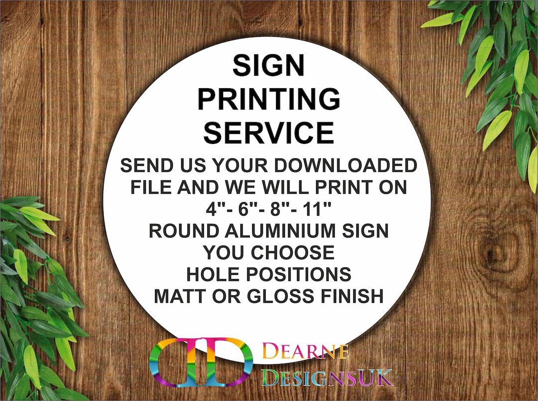 Round Sign Printing Service of Downloadable Print File. Custom Printing ...