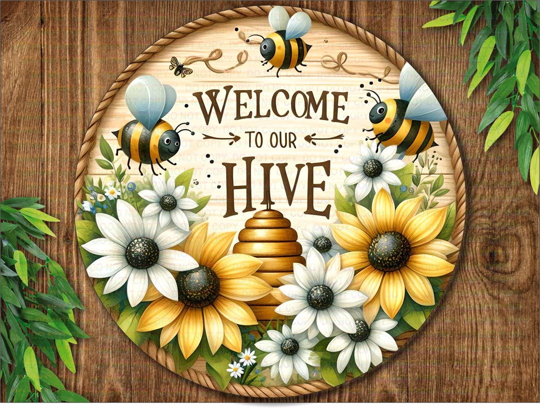 Welcome to Our Hive Wreath Sign, Bee Wreath Sign, Bee Theme Sign, Bee ...
