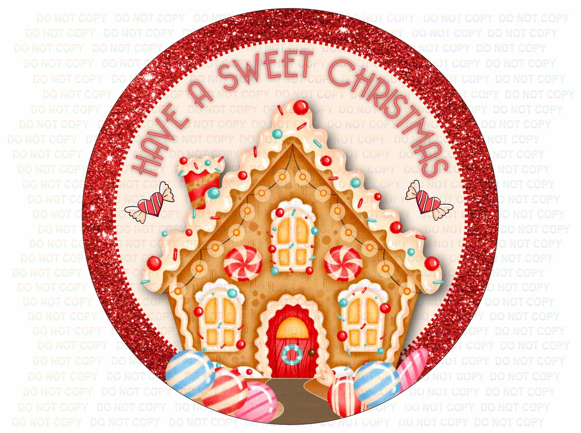 Have a Sweet Christmas Wreath Sign, Have a Sweet Xmas Wreath Sign ...