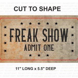 Freak Show Ticket, Halloween Wreath Sign, Freak Sign, Halloween Sign ...