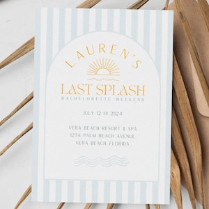 Last Splash Bachelorette Party Printable Invitation Bachelorette Beach ...