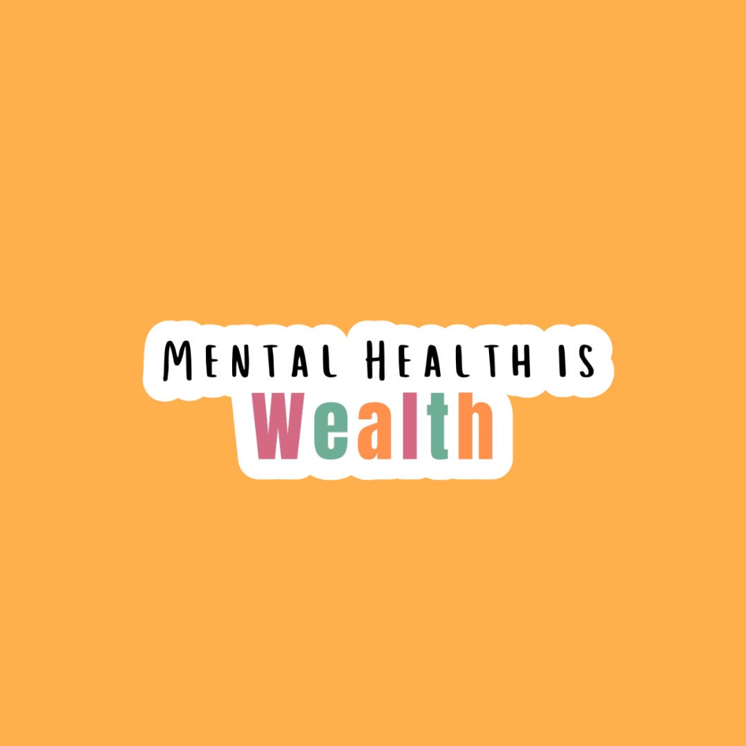 Mental Health is Wealth Sticker: Waterproof Vinyl Decal - Etsy