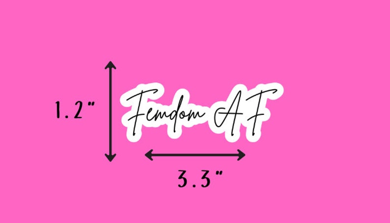 Femdom AF Sticker, Waterproof Vinyl Decal, Glossy, Small Kinky Gift for ...