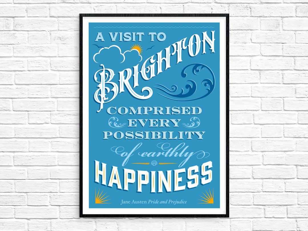 Brighton Jane Austen Earthly Happiness Quote Pride and Prejudice Giclee ...