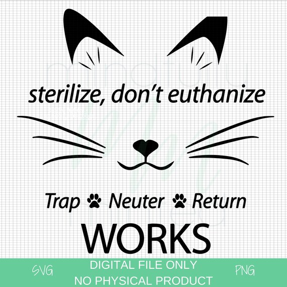 TNR Works Spay Neuter Digital File PNG SVG Cut Print - Etsy