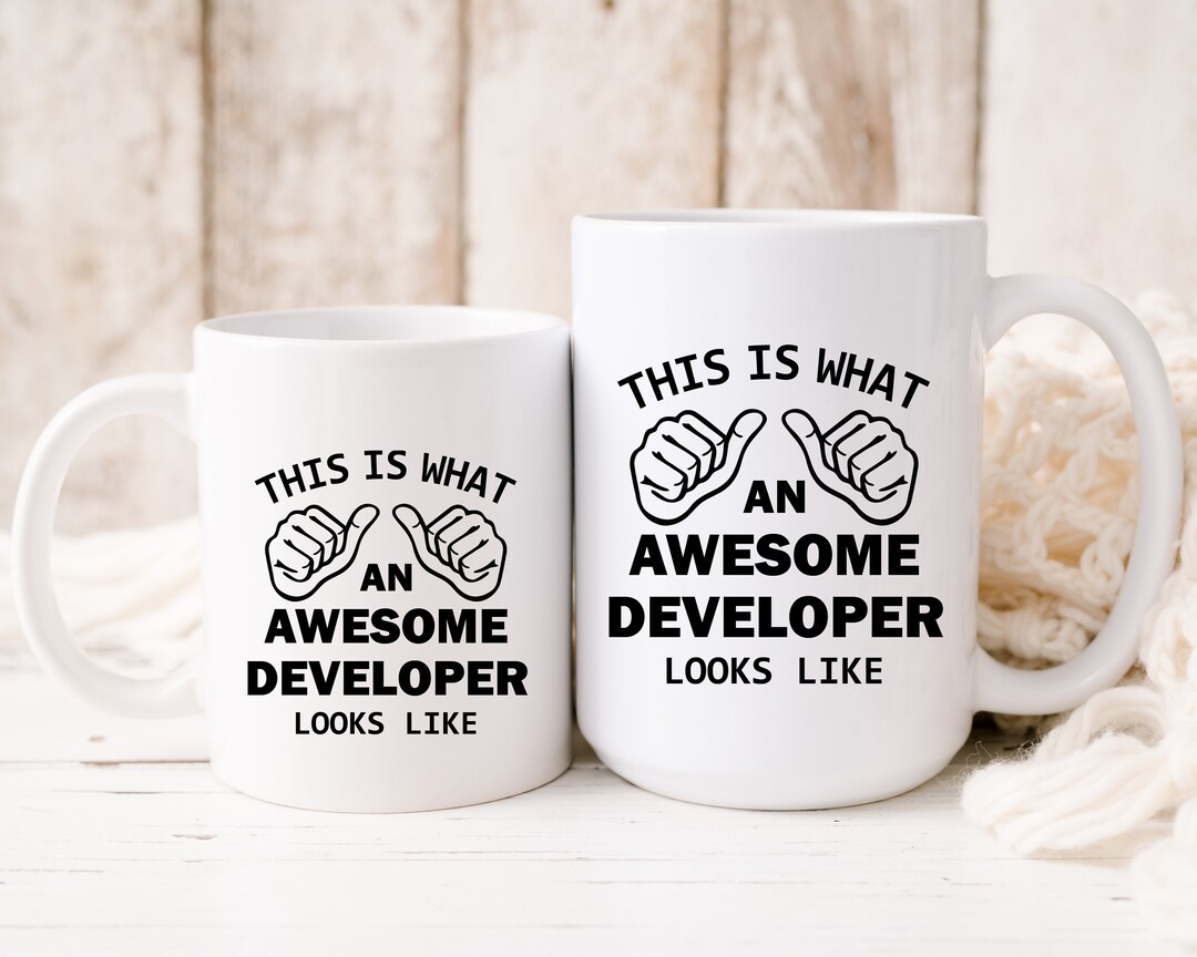 This is What an Awesome Developer Looks Like Mug, Funny Developer ...
