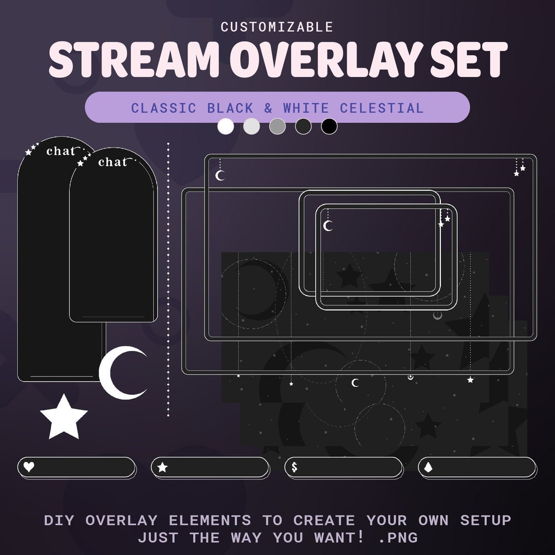 Celestial Twitch Overlay DIY Classic Black and White Theme With Camera ...