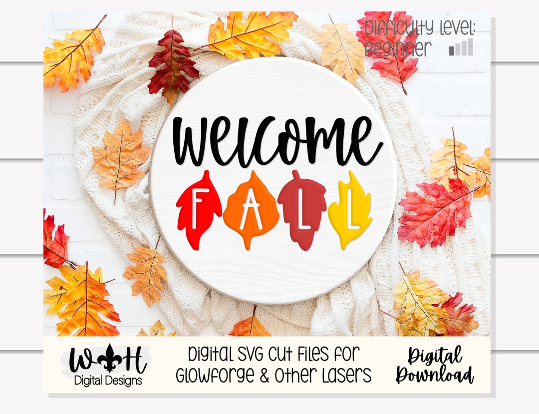 Welcome Fall in Leaves Door Hanger Round - Seasonal Sign Making and DIY ...