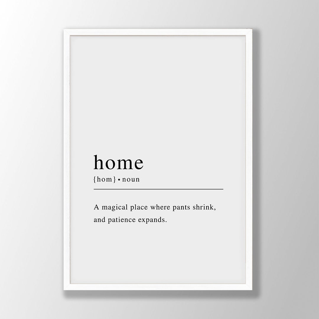 Home Definition Print Home Wall Art, Definition Wall Art, Family Wall ...