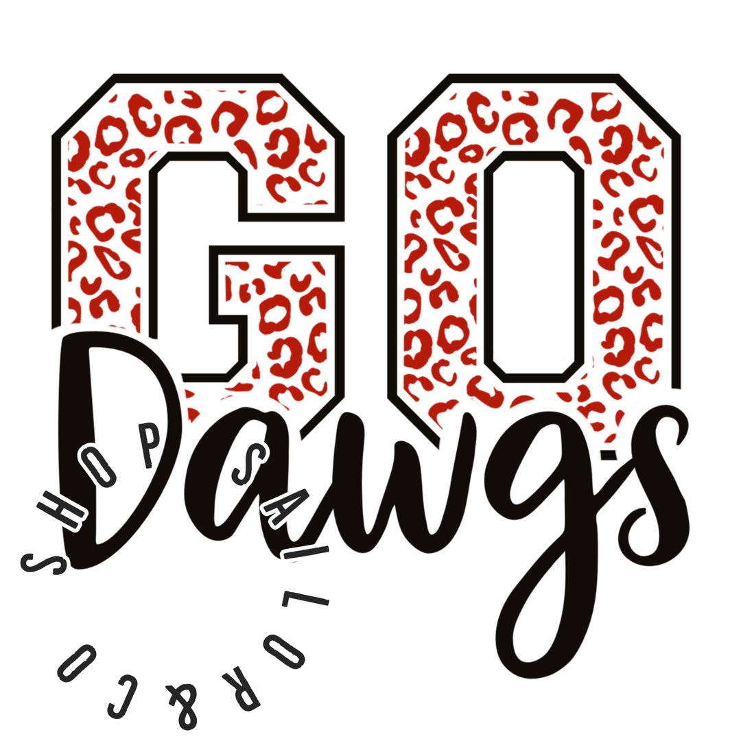 Go Dawgs PNG Sublimation Go Dogs Png Georgia Football Png - Etsy