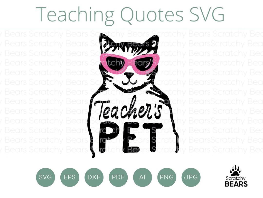 Cat Teacher's Pet SVG, Commercial Digital Download, Funny Teacher Svg ...