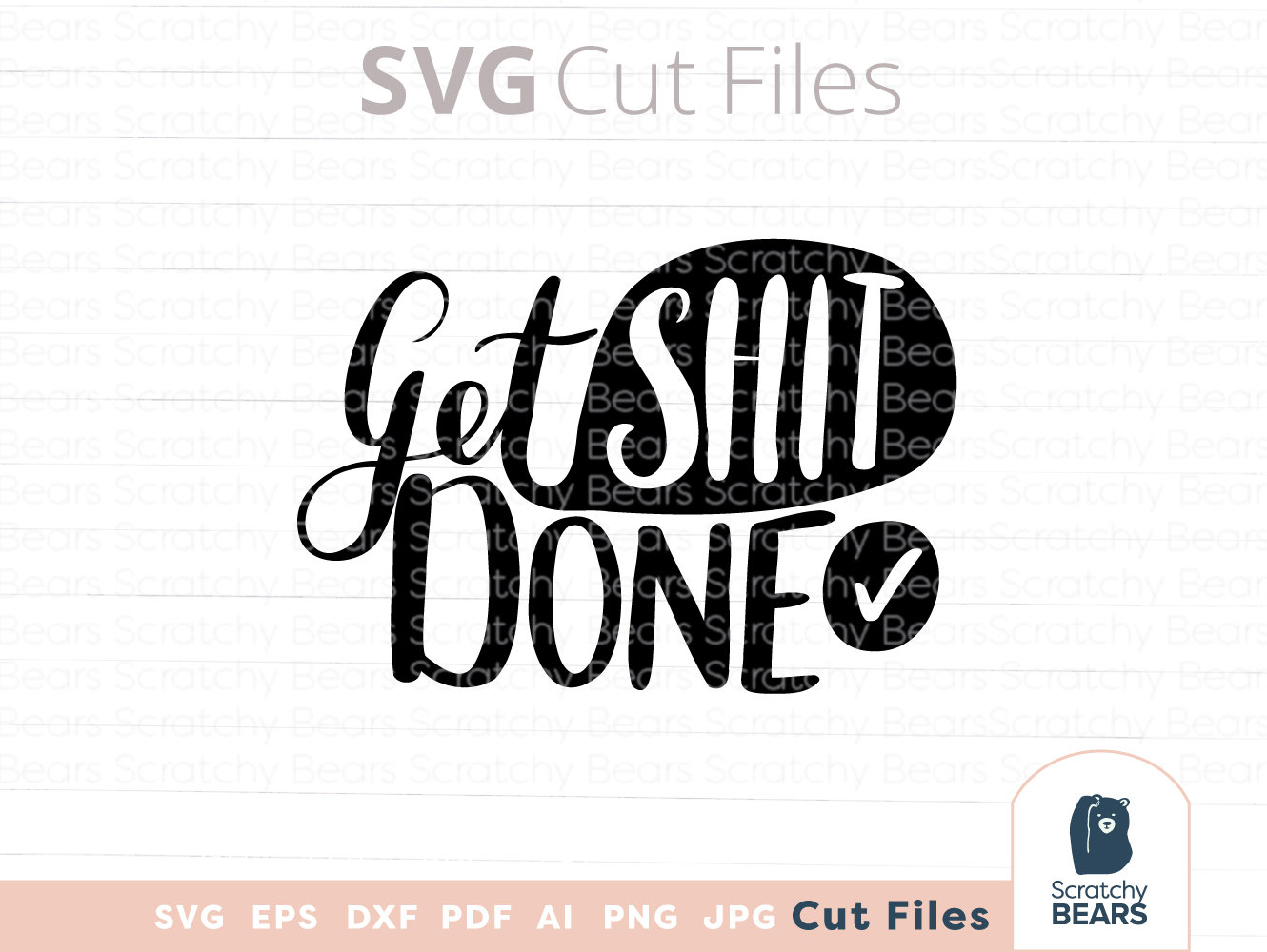 Get Shit Done SVG for Cricut Motivation SVG Funny Quote SVG - Etsy
