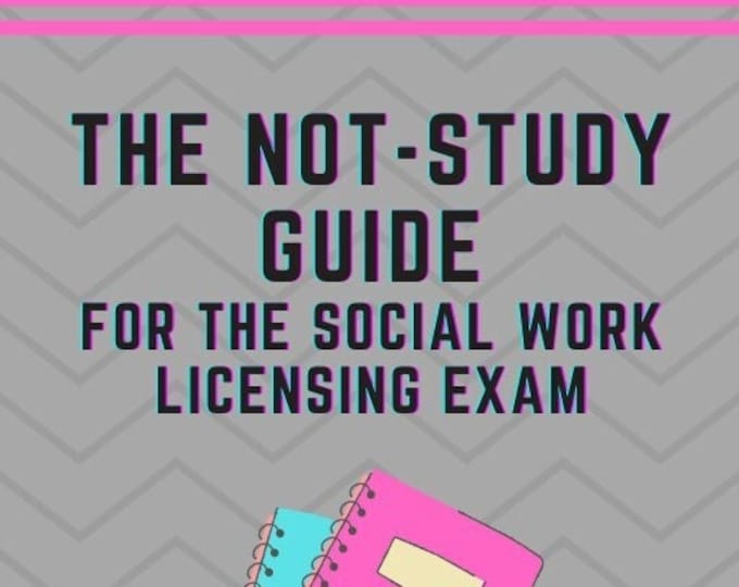 The Not-study Guide for the Social Work Licensing Exam -- PDF Immediate ...