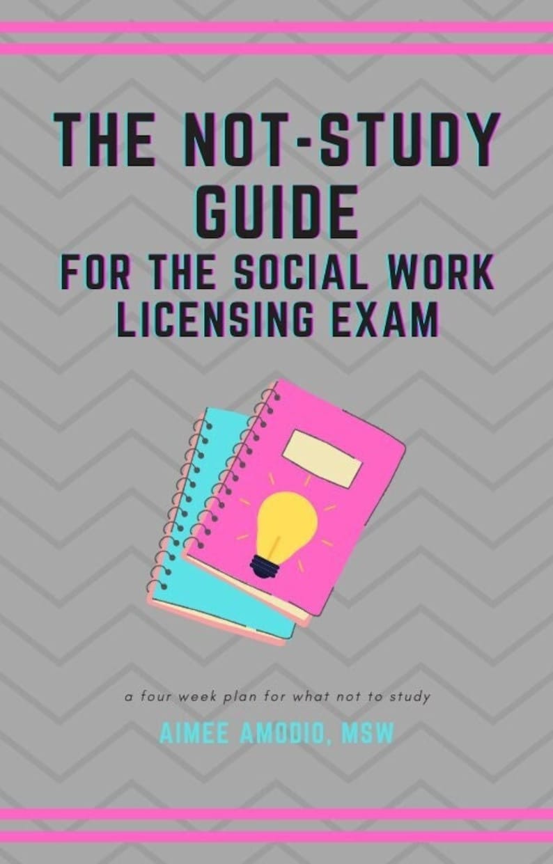 The Not-study Guide for the Social Work Licensing Exam -- PDF Immediate ...