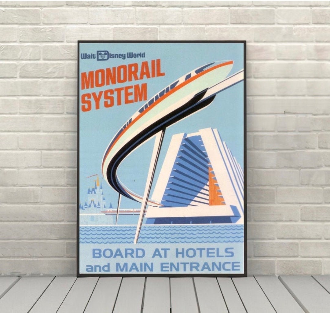 Monorail Poster Disney Attraction Poster Disney World Posters Disney ...
