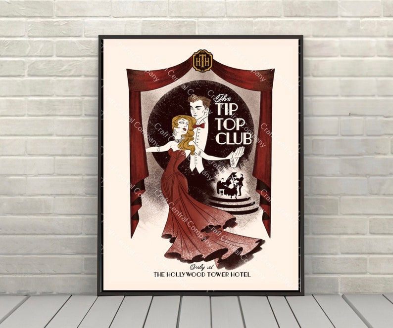 Tower of Terror Poster the Hollywood Tower Hotel the Tip Top Club ...