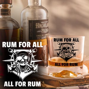 Rum Glass - All for Rum and Rum for All Tumbler Skull Pirate Design ...