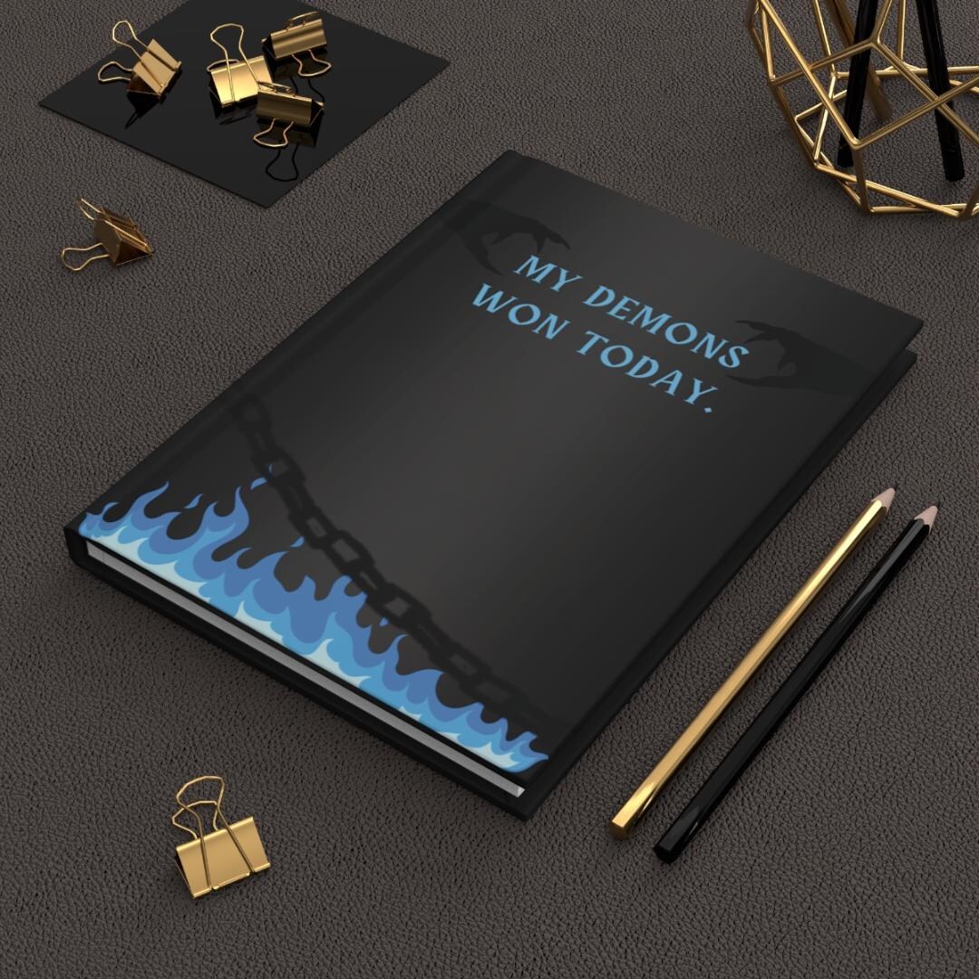 My Demons Won Today Journal, Writing Notebook, Diary, Sketchbook ...