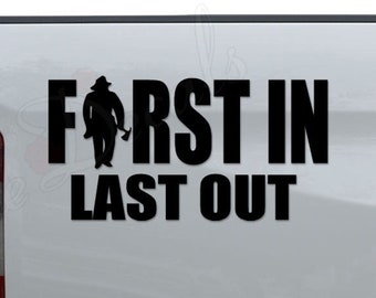 Firefighter Skull Vinyl Sticker | First in Last Out Fireman | Die Cut ...