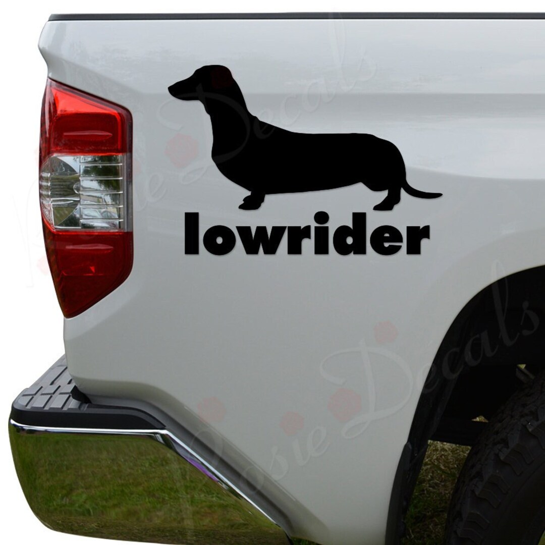 Lowrider Dachshund Wiener Dog Pet Lover Die Cut Vinyl Decal Sticker for ...