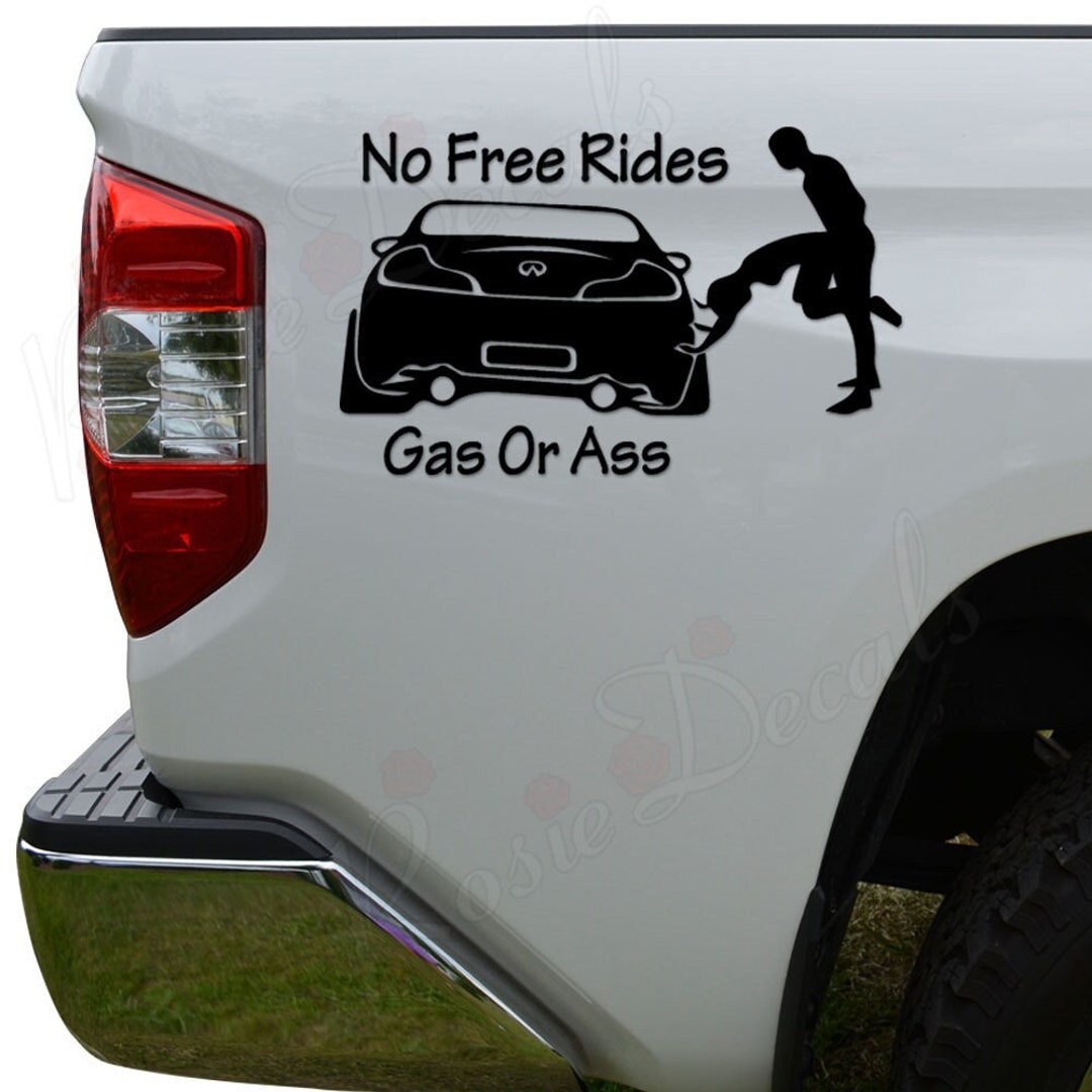 No Free Rides Gas or Ass JDM Japanese Motorsports Die Cut Vinyl Decal ...