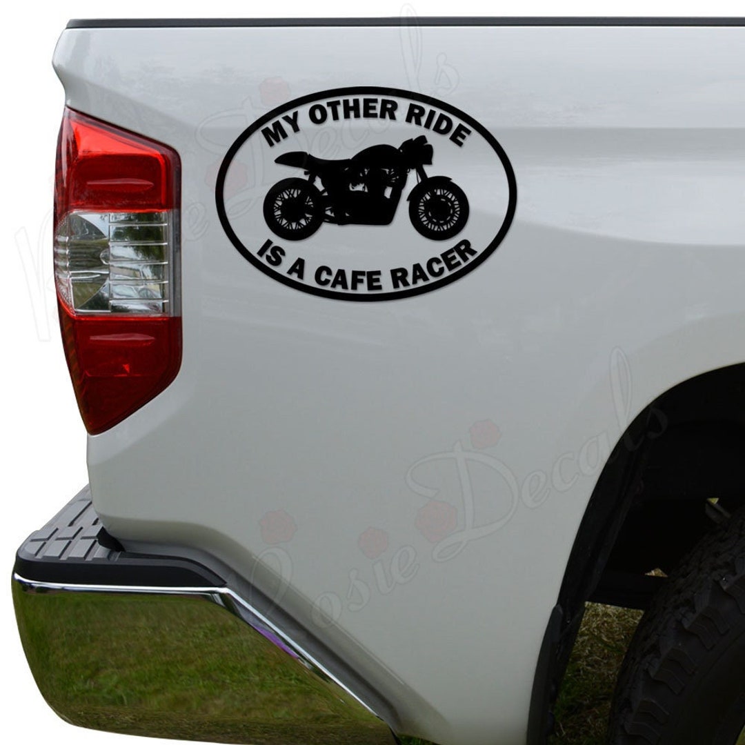 My Other Ride Cafe Racer Motorbike Bike Die Cut Die Cut Vinyl Decal ...