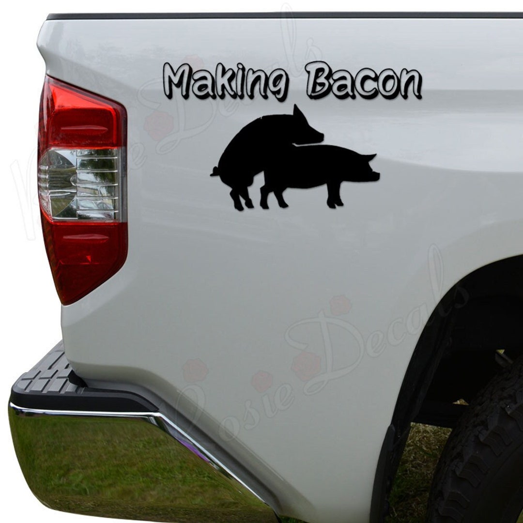 Making Bacon Pig Pork Sex Funny Die Cut Vinyl Decal Sticker for Car ...