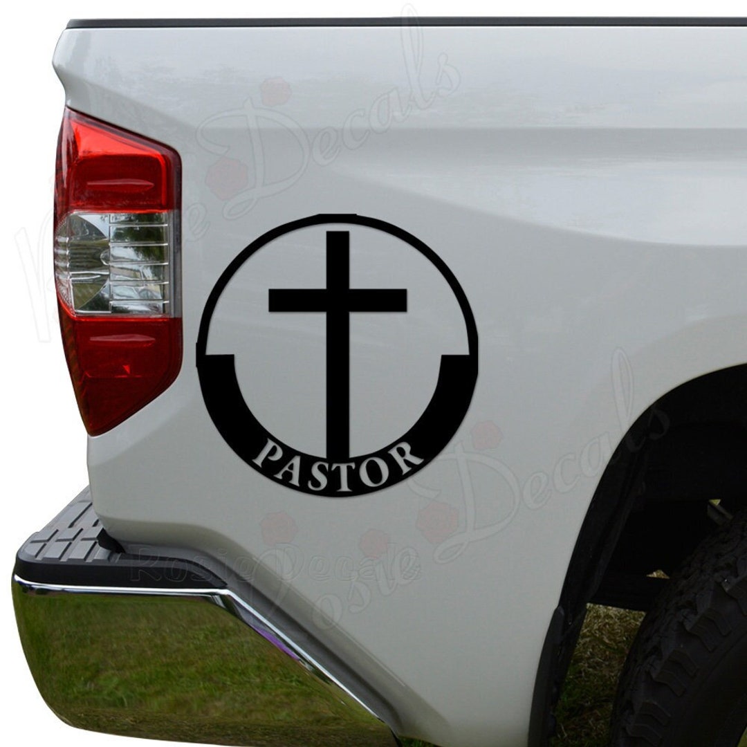 Christian Pastor Church Die Cut Vinyl Decal Sticker for Car Truck ...