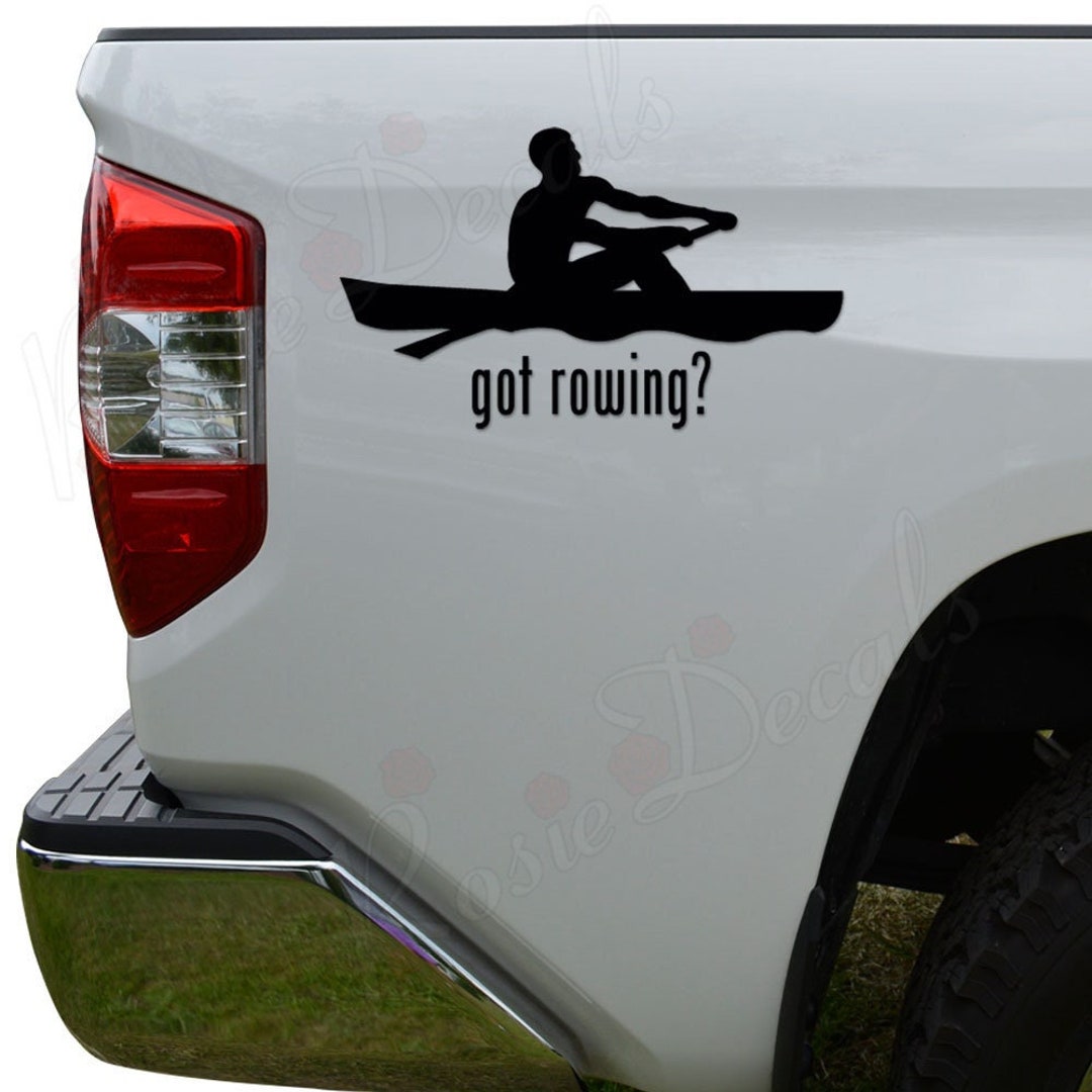 Got Rowing Rowboat Paddle Sport Die Cut Vinyl Decal Sticker for Car ...