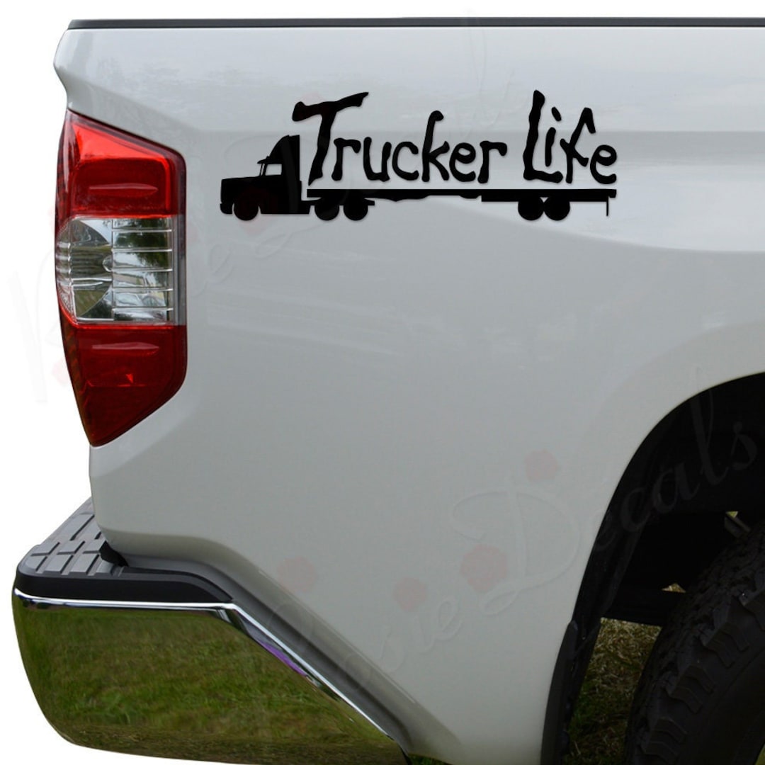 Trucker Life Driver 18 Wheeler Rig Die Cut Vinyl Decal Sticker for Car ...