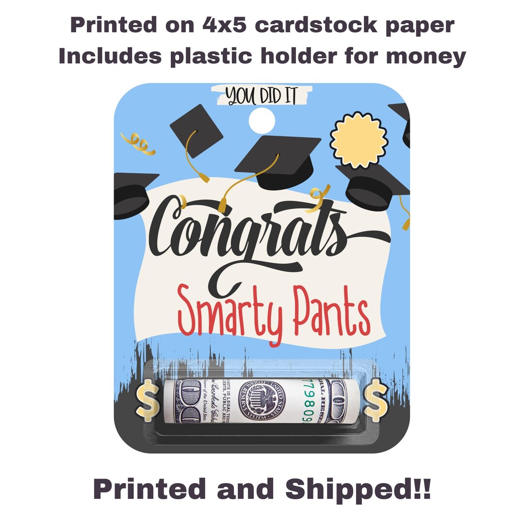 Congrats Smarty Pants | Graduation Gift | Money Card | High School ...
