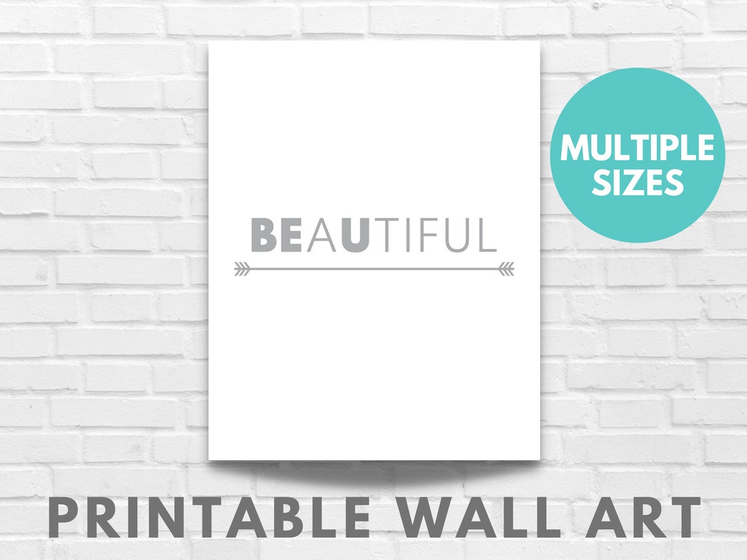 Wall Art, Printable Poster Be-a-utiful Typgraphy Print, Digital ...