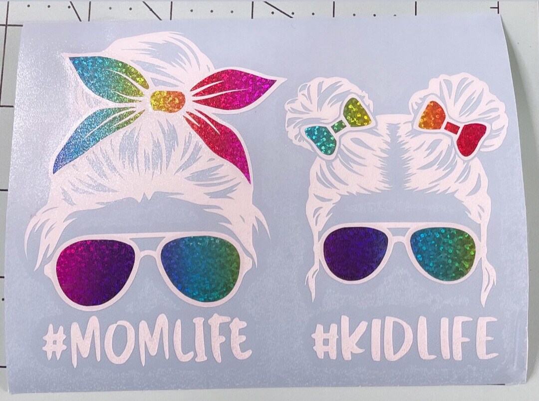 Mom Life + Kid Life Car Decal. Momlife, Kidlife, Mom and Daughter, Mom ...