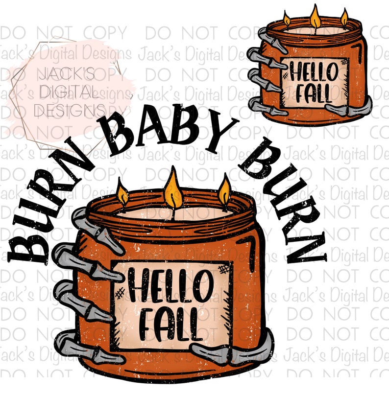 Burn Baby Burn Png, Fall Candle Png, Hello Fall Png, Spooky Season Png ...