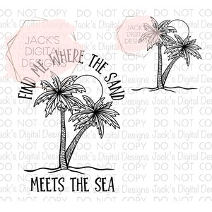 Find Me Where the Sand Meets the Sea Png, Beach Png, Summer Png, Under ...