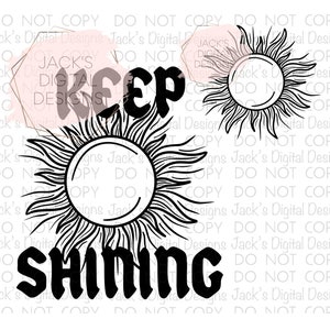 Keep Shining Png, Sun Png, Motivational Png, Inspirational Png, Mental ...