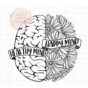 Healthy Mind Happy Mind Png, Mental Health Matters Png, Motivational ...