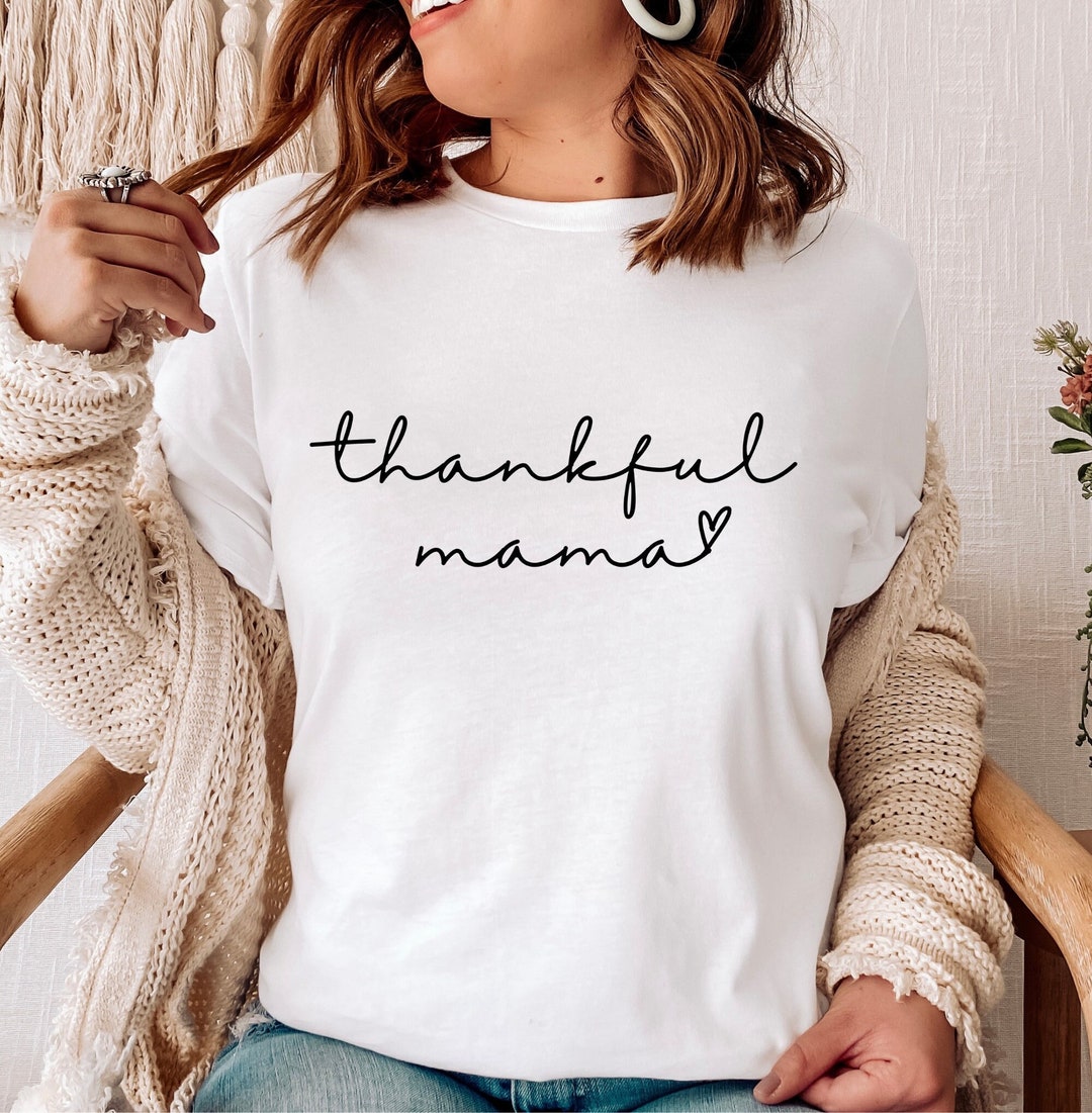 Thankful Mama Svg, Mama Shirt Svg, Thanksgivng Svg, Blessed Mama Svg ...