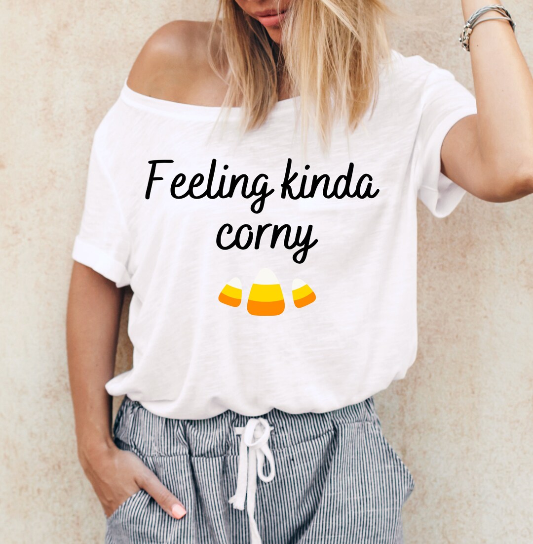 Candy Corn Svg, Funny Halloween Shirt Svg, Feeling Corny Cut File ...