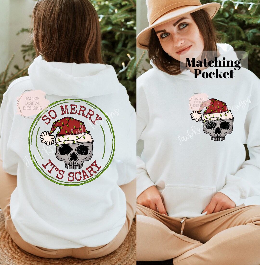 So Merry It’s Scary Png, Christmas Skeleton Png, Christmas Png, Jolly ...