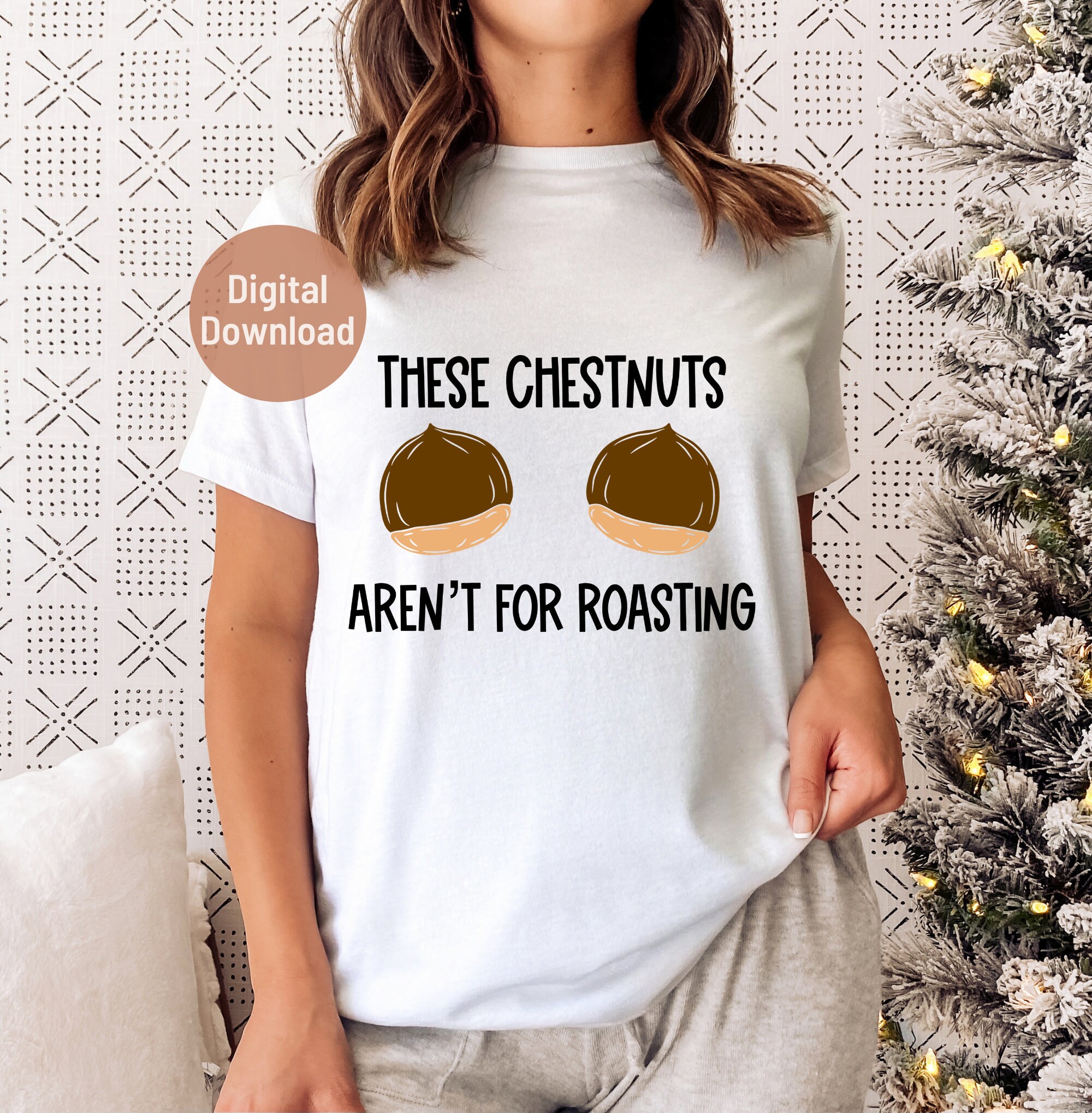 Chestnuts Svg Funny Christmas Svg Cheestnuts Png Winter - Etsy
