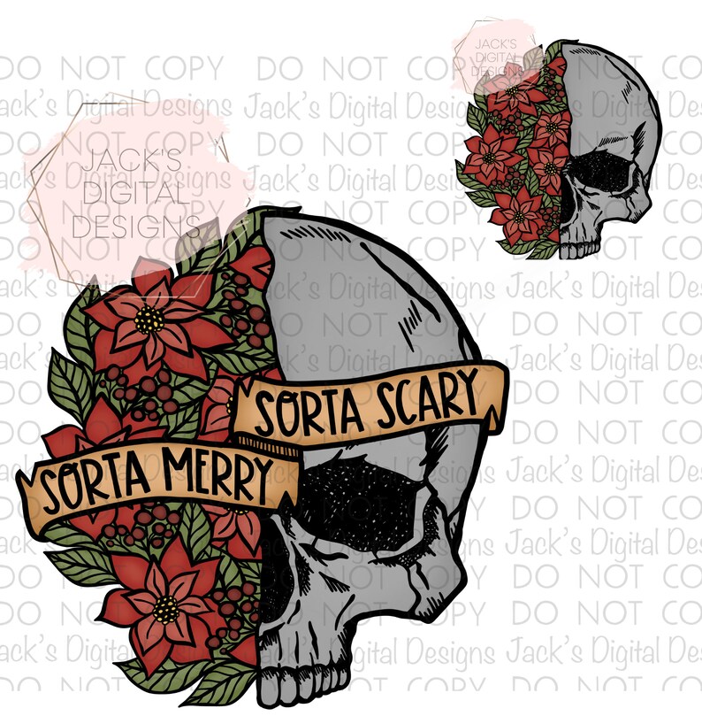 Sorta Merry Sorta Scary Png, Flower Skull Png, Christmas Png ...